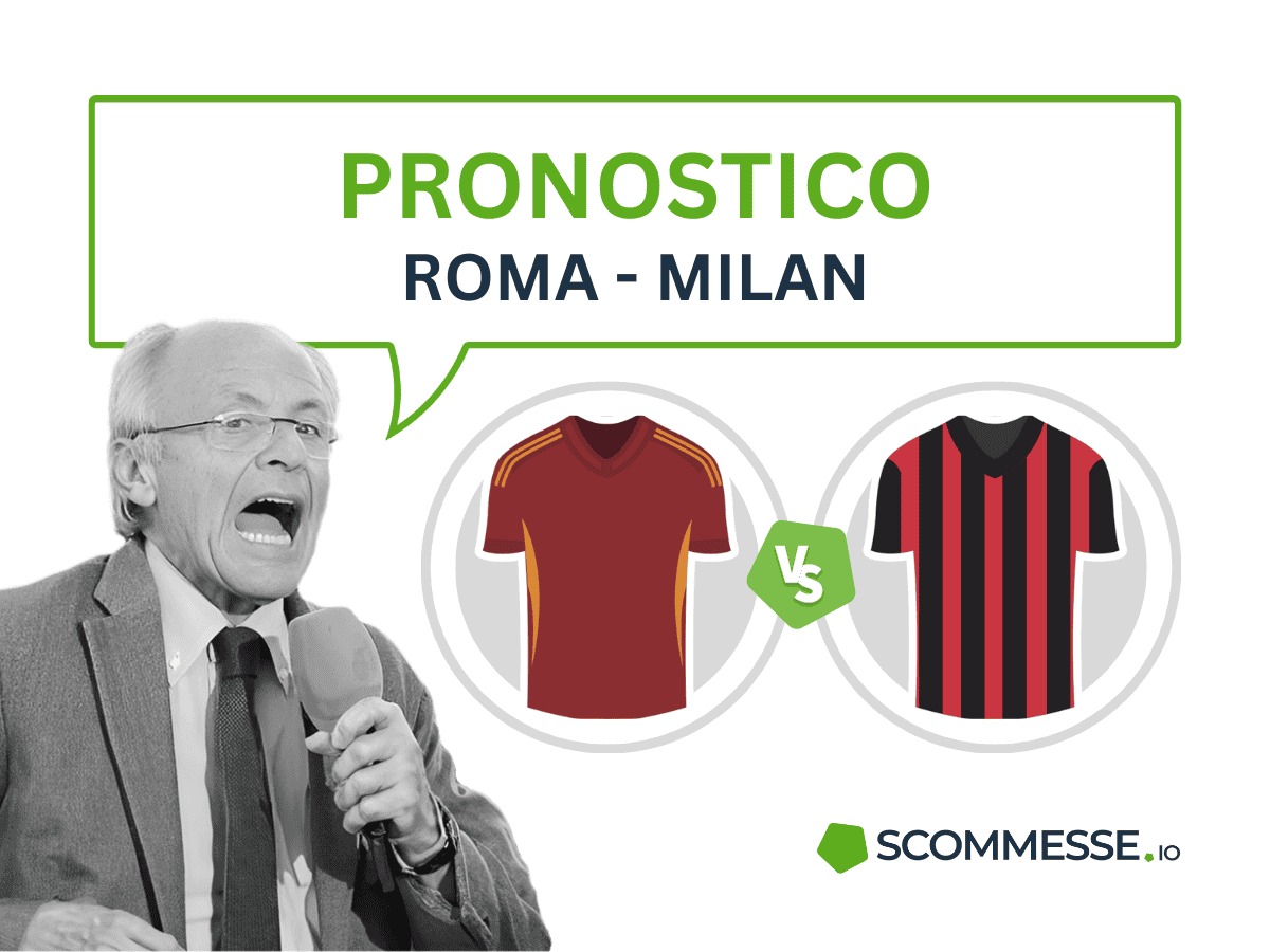 Roma-Milan: pronostico, quote e formazioni | 25/01/2026